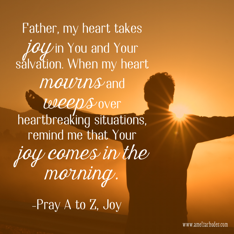 How the Joy of the Lord Can Be Your Strength – Amelia Rhodes