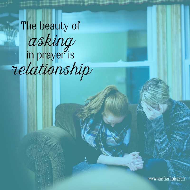 Why should we pray to ask God for things?